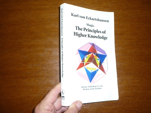 THE PRINCIPLES OF HIGHER KNOWLEDGE