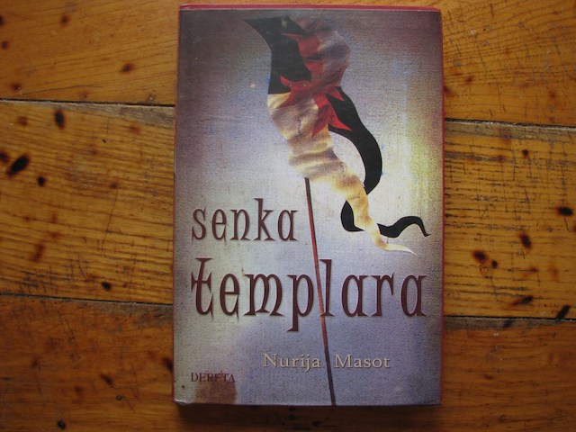 NURIJA MASOT - SENKA TEMPLARA