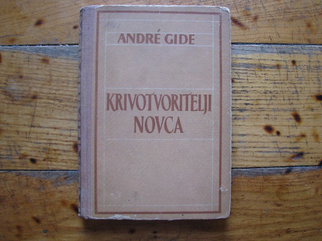 ANDRE GIDE - KRIVOTVORITELJI NOVCA 1952