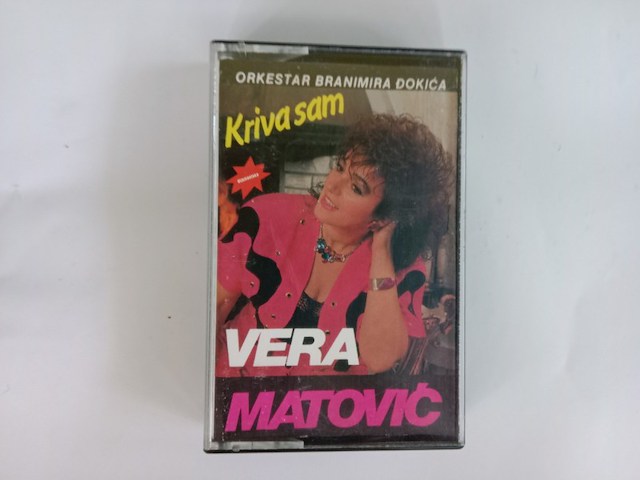 Vera Matovic - Kriva sam