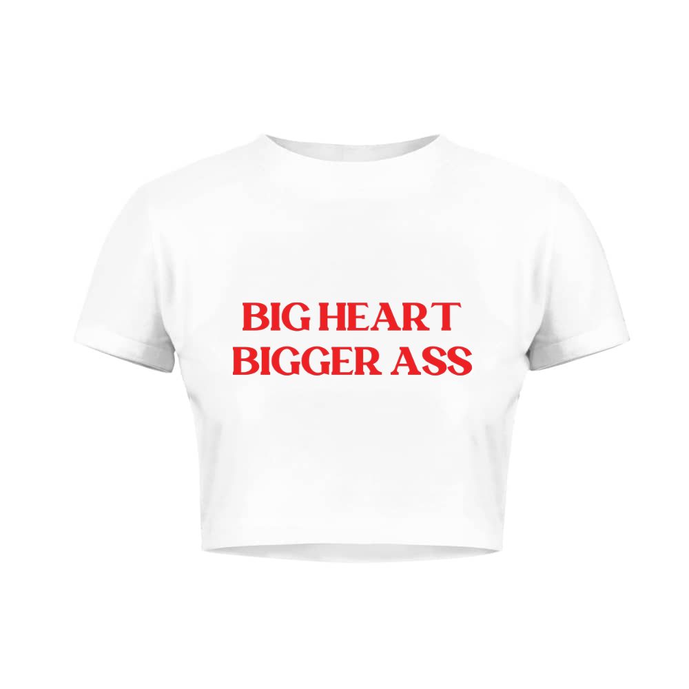 Big heart bigger ass