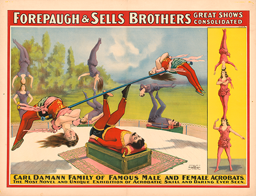 Forepaugh & Sells Brothers great shows consolidated. Carl Damann family of famous male and female acrobats... (1899)