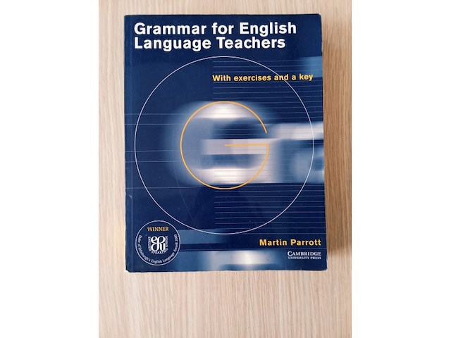 Grammar for English Language Teachers - Martin Parrott