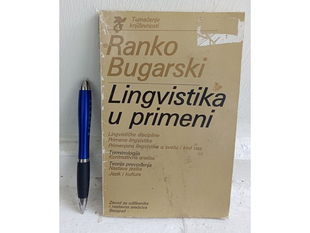 LINGVISTIKA U PRIMENI - RANKO BUGARSKI