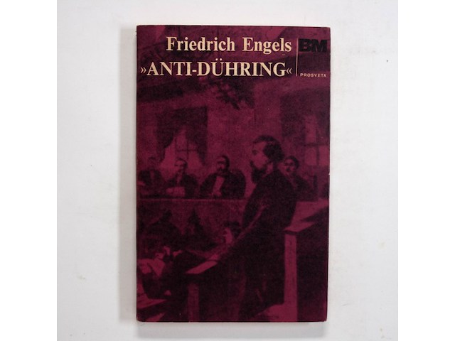 Anti Duhring, Friedrich Engels