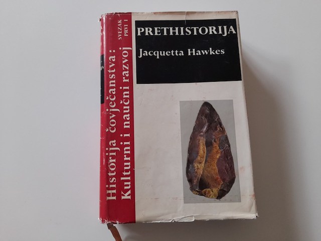 Historija čovječanstva-Prethistorija, Jacquetta Hawkes