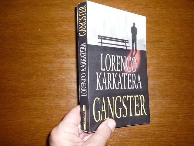 Lorenco Karkatera GANGSTER