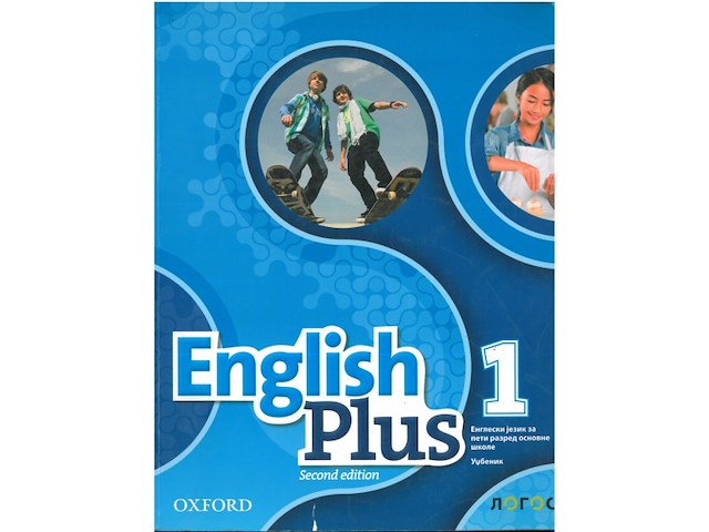 ENGLISH PLUS 1, UDŽBENIK, LOGOS, 2023.