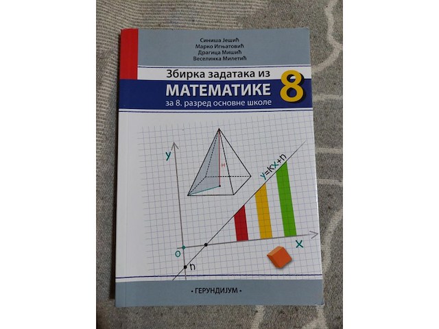 Zbirka zadataka iz matematike za 8 razred- GERUNDIJUM