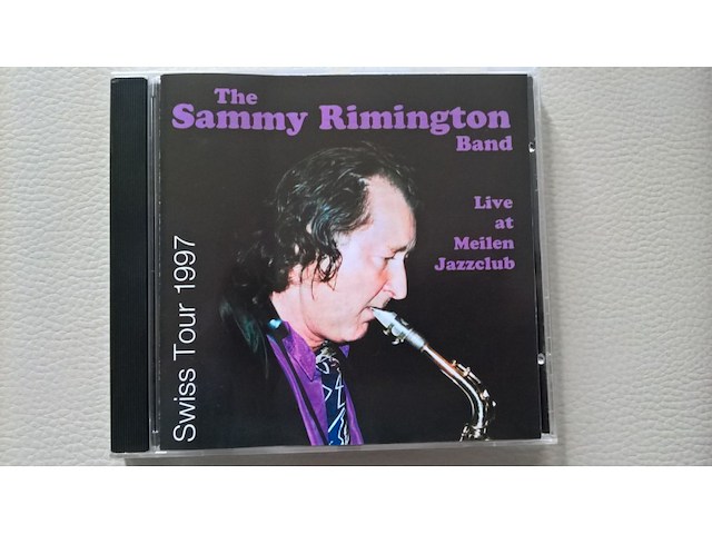 Sammy Rimington Band - Swiss Tour 1997