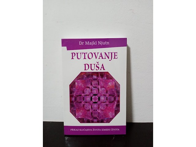 Putovanje duša - Majkl Njutn