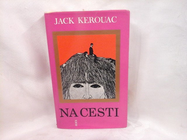 Na cesti Jack Kerouac Na putu Keruak