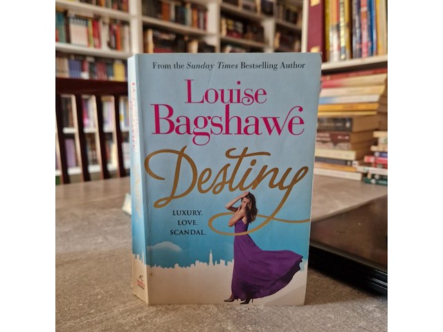 Destiny - Louise Bagshawe, roman na engleskom