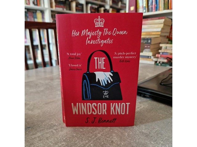 The Windsor Knot - S. J. Bennet