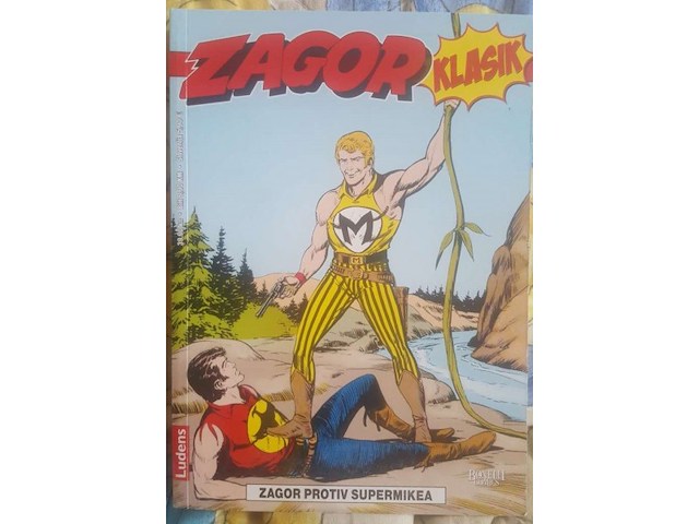 ZAGOR PROTIV SUPERMIKEA/SUPERMAJKA, Zagor Klasik 31