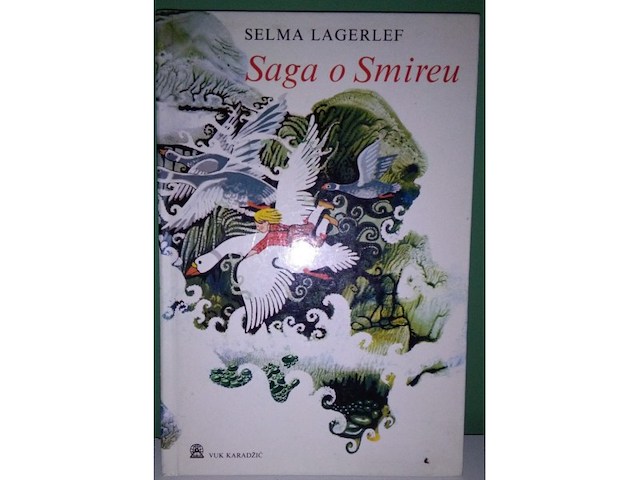 Saga o Smireu - Selma Lagerlef