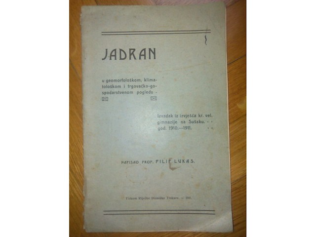 Jadran - Filip Lukas - Rijeka 1911.