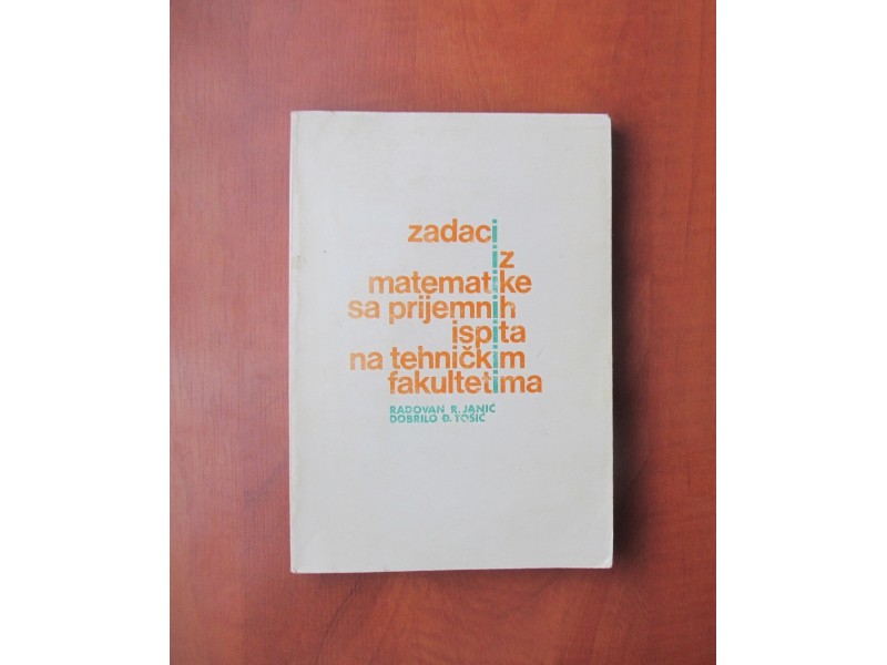 ZADACI IZ MATEMATIKE SA PRIJEMNIH ISPITA