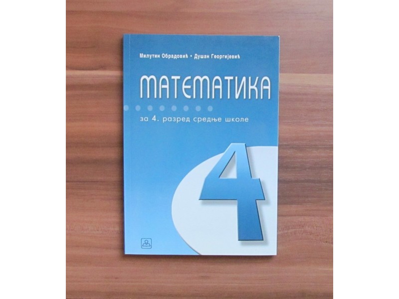 MATEMATIKA sa zbirkom zadataka za IV razred