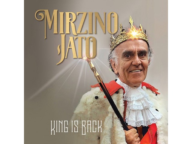 KING IS BACK - Mirzino jato