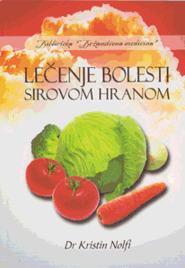 Lečenje bolesti sirovom hranom