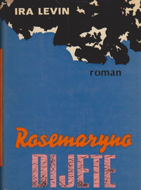 Rosemaryno dijete (Rosemary's Baby) - Ira Levin