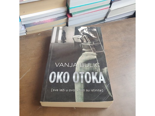 Vanja Bulic - Oko otoka