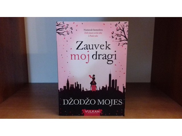 ZAUVEK MOJ DRAGI,Džodžo Mojes