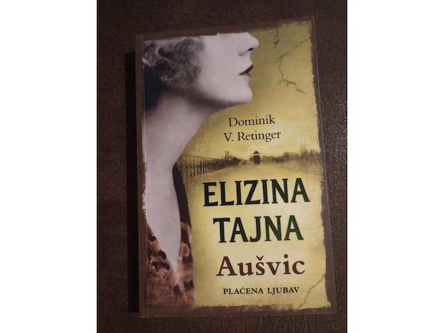 Dominik Retinger- Elizina Tajna