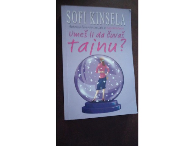 Sofi Kinsela - Umeš li da čuvaš tajnu