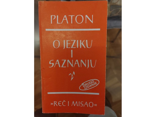 Platon - O jeziku i saznanju