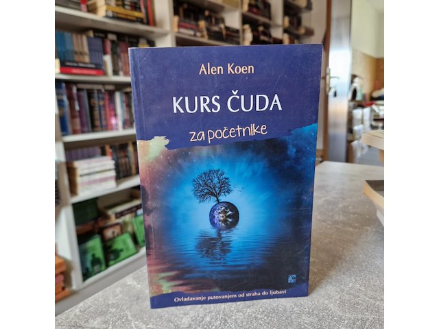 Kurs čuda - Alen Koen