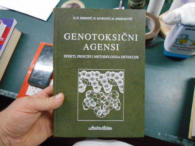 Genotoksični agensi : efekti, principi i metodologija