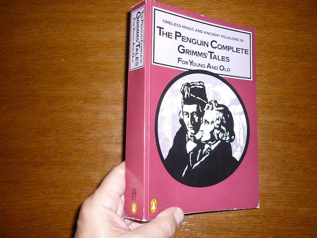 THE PENGUIN COMPLETE GRIMMS` TALES