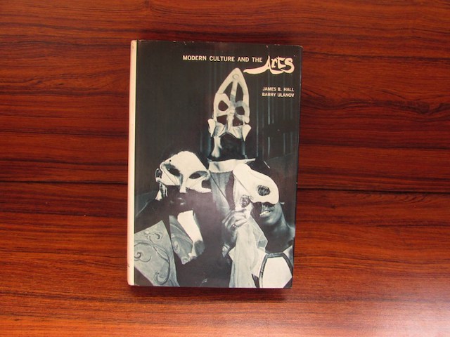 Modern Culture and the Arts - Hall &; Ulanov (1967.)