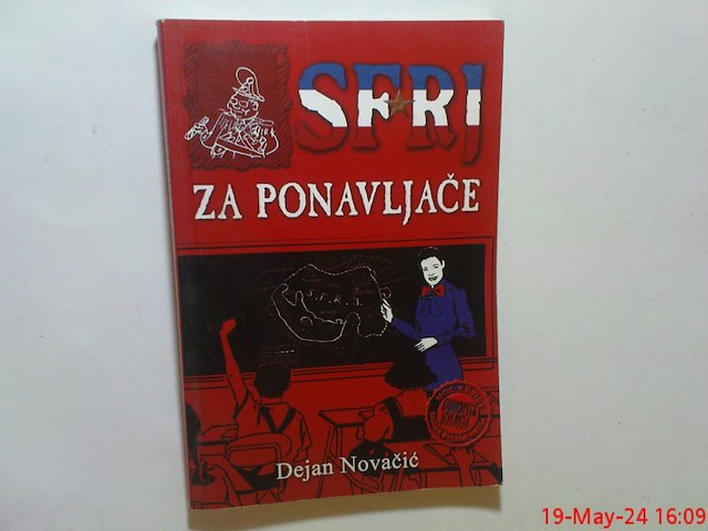 DEJAN NOVACIC  -  SFRJ ZA PONAVLJACE