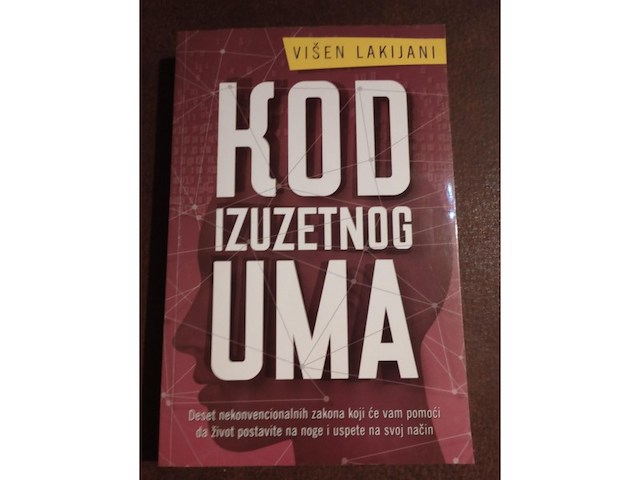 Višen Lakijani - Kod izuzetnog uma