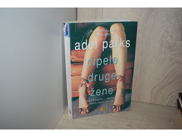 ✦ Cipele druge žene - Adel Parks ✦