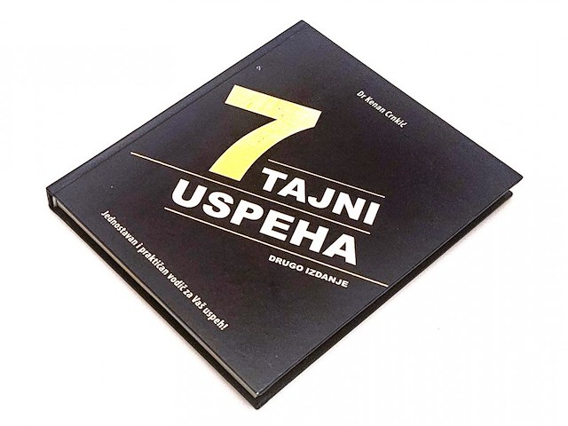 7 tajni uspeha / Dr Kenan Crnkić