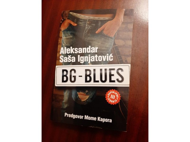 BG - blues - Aleksandar Saša Ignjatović