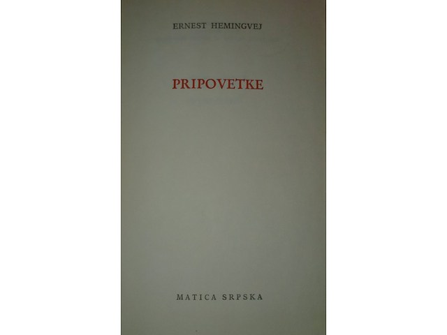 Ernest Hemingvej-Pripovetke-21cm- 616str.tvrd povez