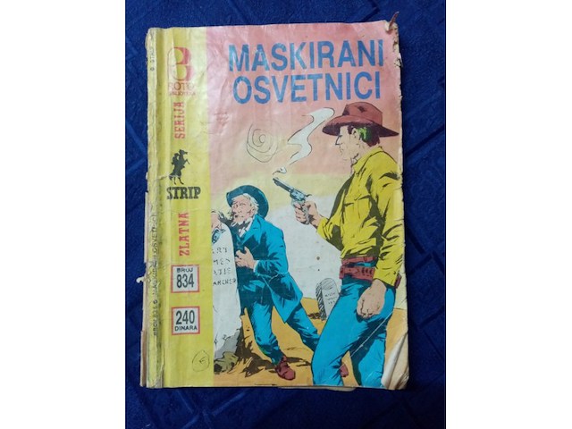 ZLATNA SERIJA br 834  Maskirani osvetnici