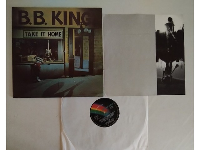 B.B. KING TAKE IT HOME UK LP MINT