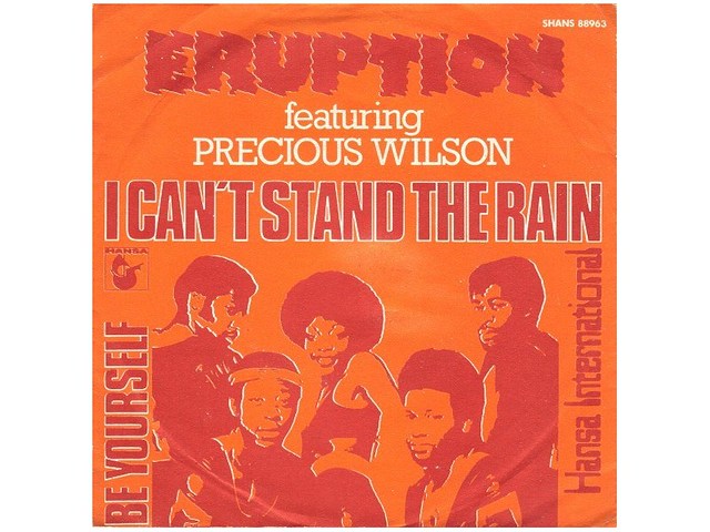 Eruption Featuring Precious Wilson – I Can`t Stand 7`