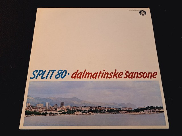 Split 80 - Dalmatinske šansone (near MINT)