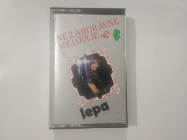 Lepa Lukic - Nezaboravne melodije