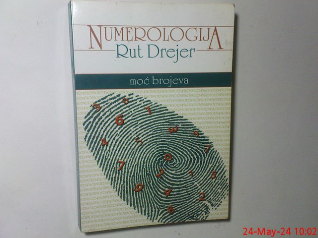 RUT DREJER   -  NUMEROLOGIJA  -  MOC BROJEVA