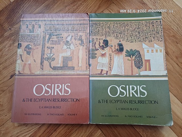 WALLIS BUDGE, OSIRIS AND THE EGYPTIAN RESURRECTION 1-2