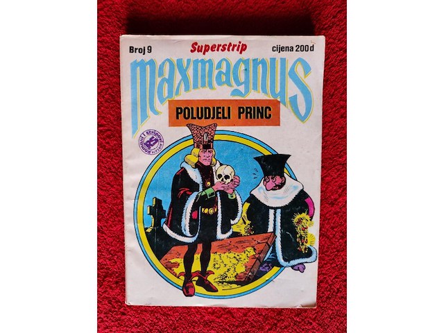 Maxmagnus 9 - Poludjeli princ - superstrip