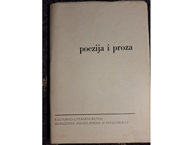 Poezija i proza . br. 33. Zurich, 1972.